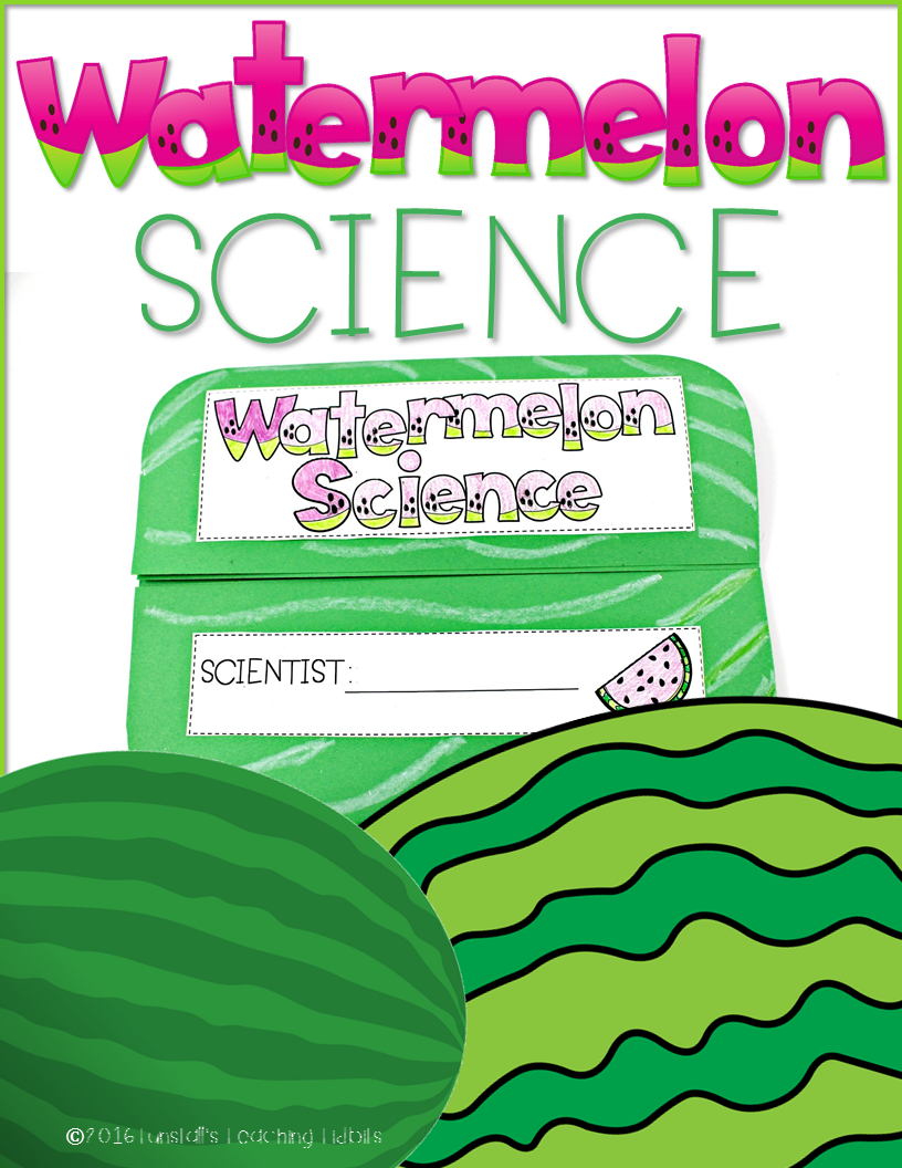 Watermelon Science - Tunstall's Teaching