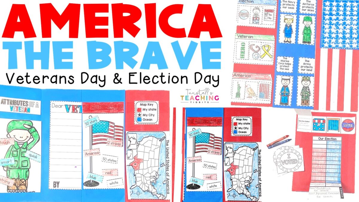 America the Brave Election Day and Veterans Day - Tunstall's Teaching