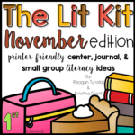 The November Lit Kit for First & Kinder! - Tunstall's Teaching