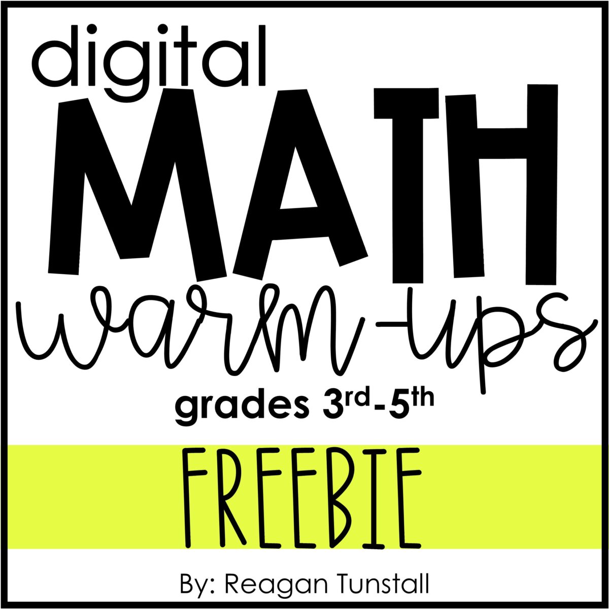 Digital Math Warm-Ups - Tunstall's Teaching