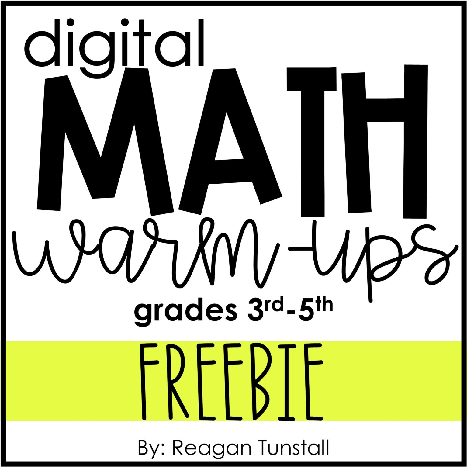 Digital Math Warm-Ups - Tunstall's Teaching