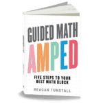Guided Math AMPED - Tunstall's Teaching