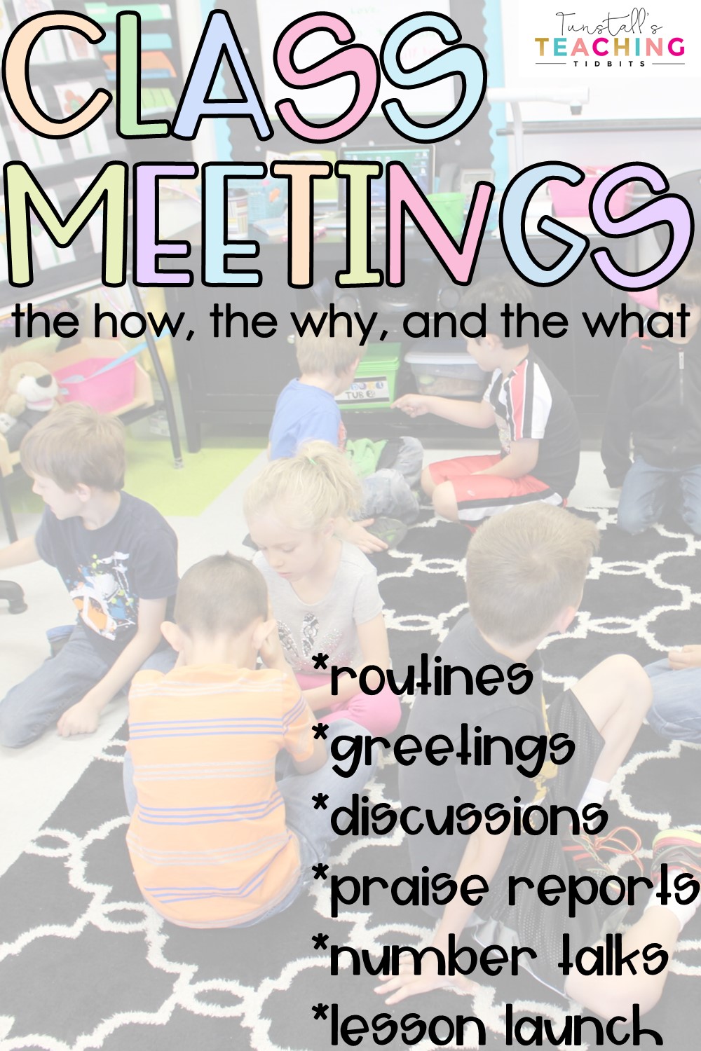 Class Meetings - Tunstall's Teaching