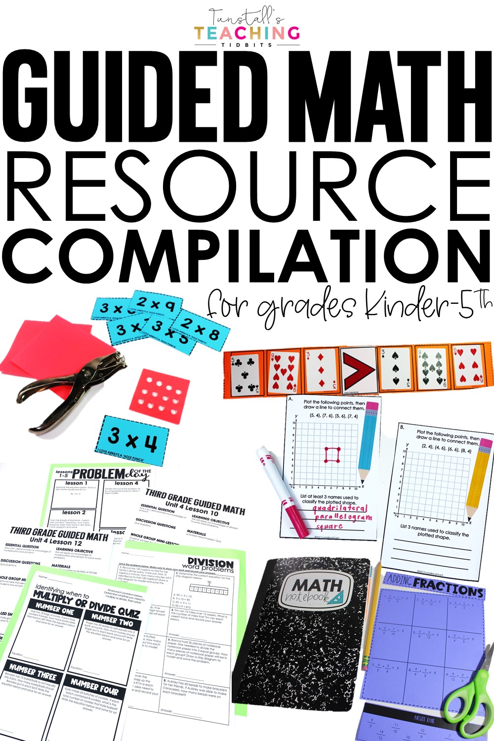 Get K-5 Math Teacher Resources | Tunstall's Teaching
