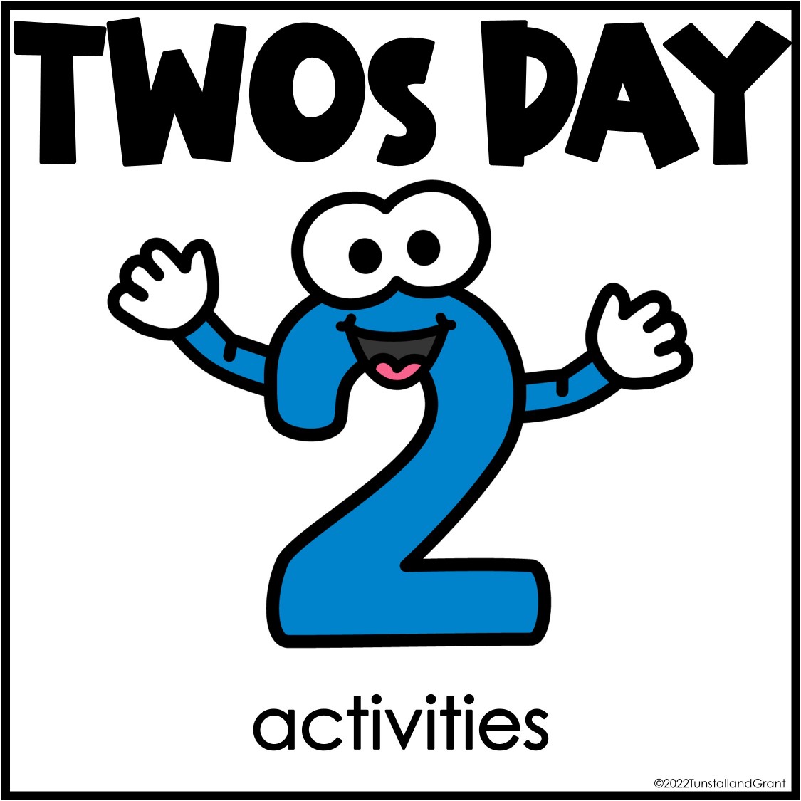 Twos Day Activities - Tunstall's Teaching