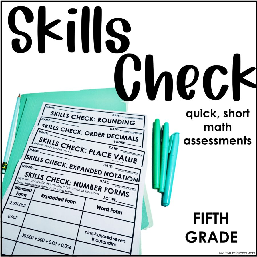 Skills Check: Quick One Skill Math Assessments - Tunstall's Teaching