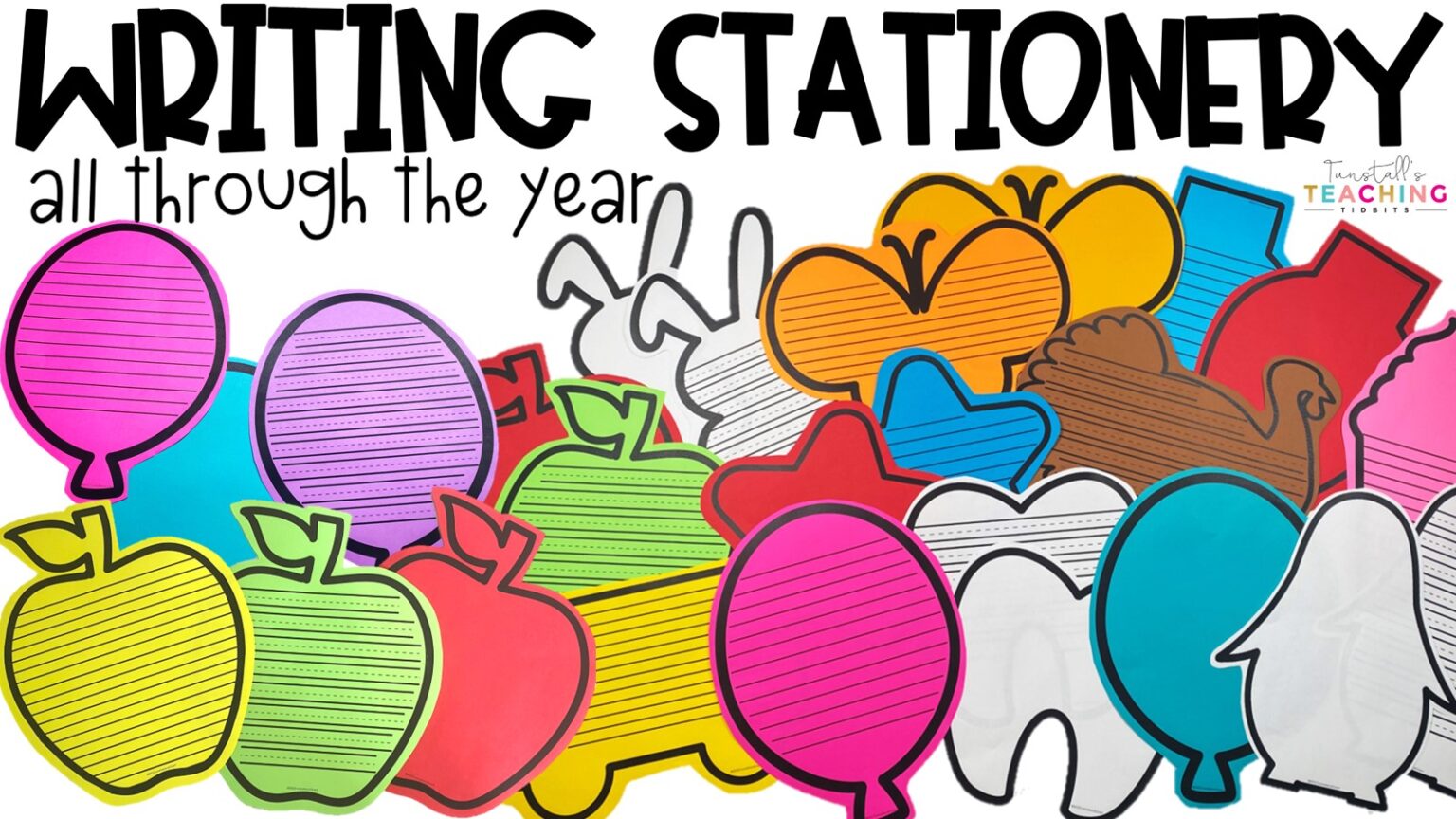 Writing Stationery All Through The Year - Tunstall's Teaching