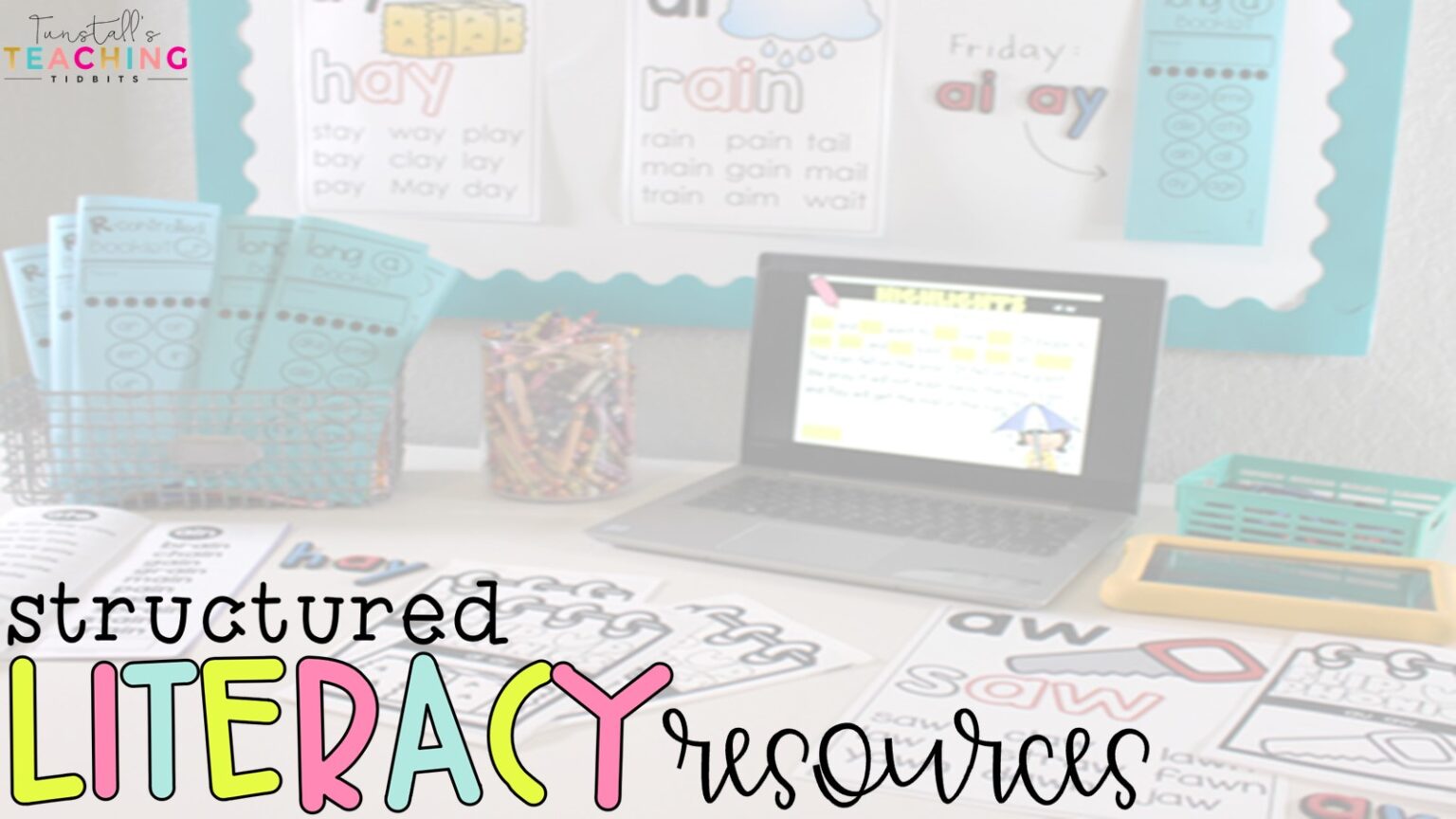 Structured Literacy Resources - Tunstall's Teaching