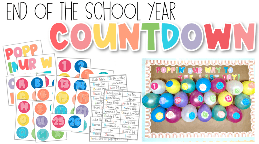 End of the School Year Countdown - Tunstall's Teaching