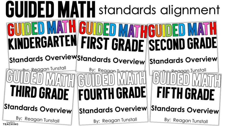 Standards Alignment and Guided Math | Tunstall’s Teaching