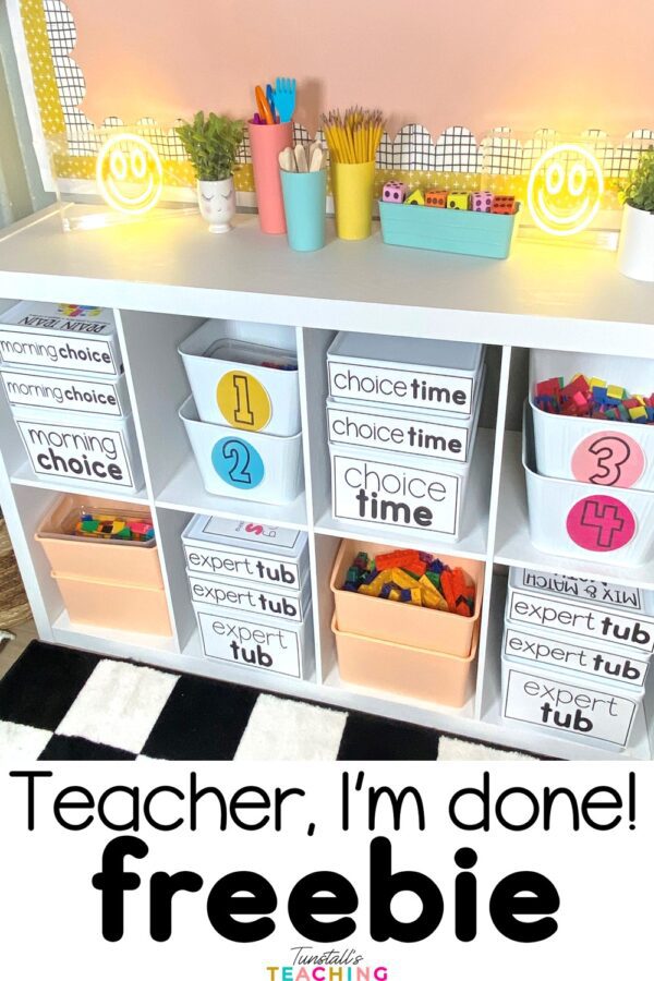 Teacher, I'm Done What Can I Do? - Tunstall's Teaching