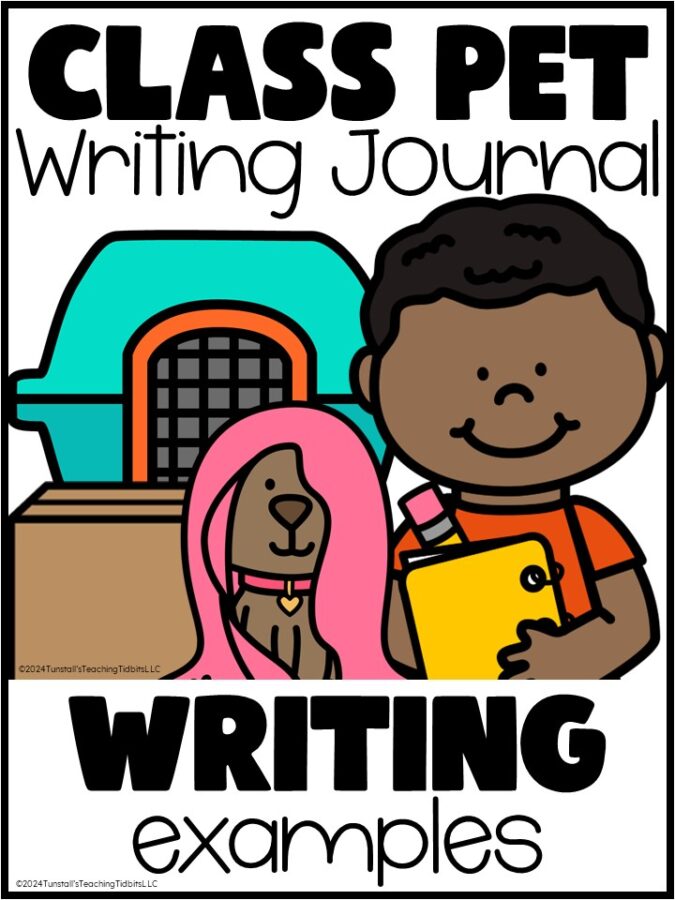 Class Pet Writing Journal - Tunstall's Teaching