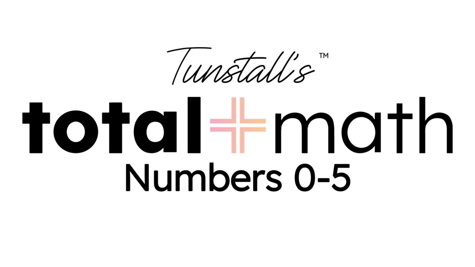 Building Strong Number Sense with Numbers 0-5 - Tunstall's Teaching