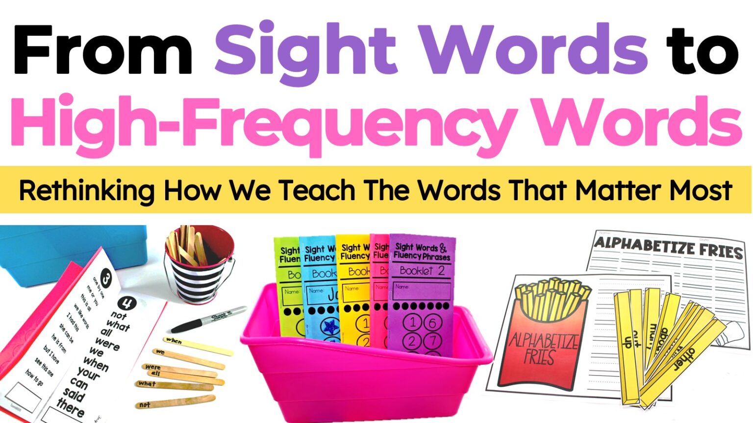 Teaching Sight Words Through Phonics: High-Frequency Words